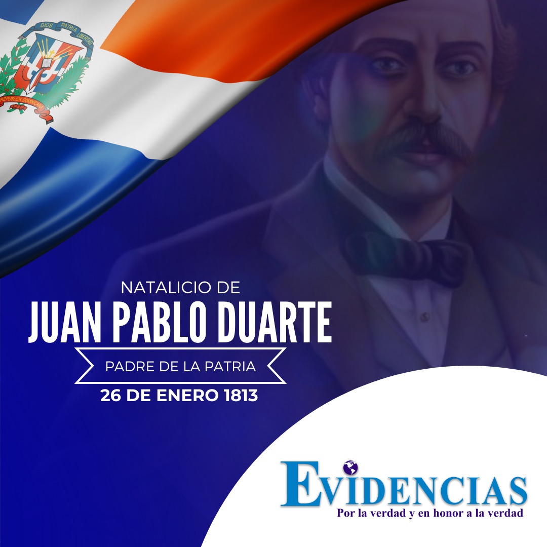 Juan Pablo Duarte, ejemplo a emular | Periódico Evidencias